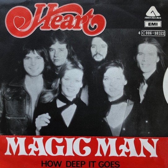 "Magic Man" (Heart) - Classic Song of the Day