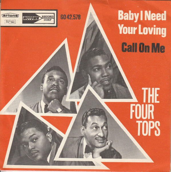 "Baby I Need Your Loving" (The Four Tops/Johnny Rivers) - Classic Song ...